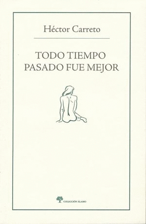 TODO TIEMPO PASADO FUE MEJOR - Librería León