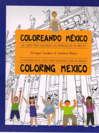COLOREANDO MEXICO (BILINGUE) - Librería León