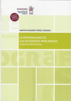 LA PERSONALIDAD DE LAS SOCIEDADES MERCANTILES - Librería León