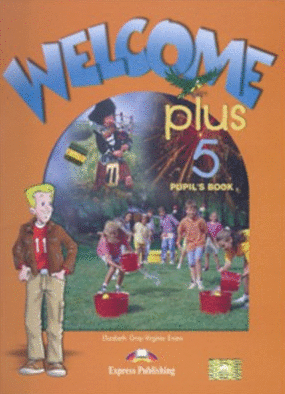 WELCOME PLUS 5 PUPILS BOOK - Librería León