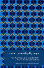 DERECHO JUSTICIA LEGAL Y UTOPIA - Librería León