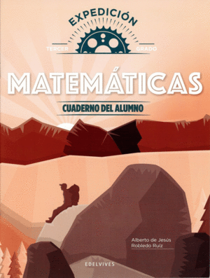 MATEMATICAS 3 SECUNDARIA EXPEDICION CUADERNO DEL ALUMNO - Librería León