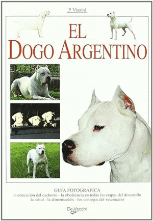 EL DOGO ARGENTINO (PASTA DURA) - Librería León